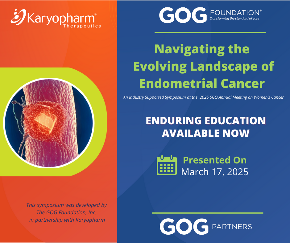 Navigating the Evolving Landscape of Endometrial Cancer Industry Supported Symposium - GOG